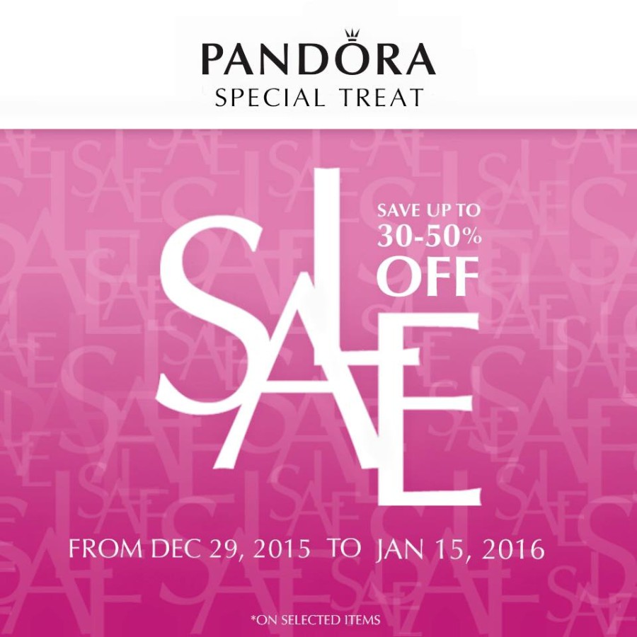 Pandora End of Season Sale - Till January 15, 2016 | Manila On Sale