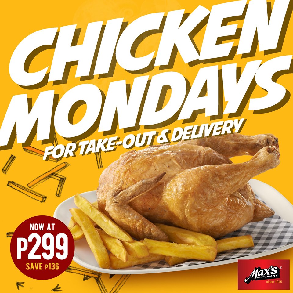 Max's Chicken Mondays May 2019 | Manila On Sale