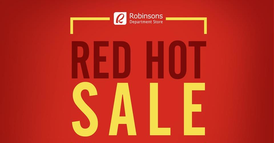 Robinsons Department Store Red Hot Sale August 2019 | Manila On Sale