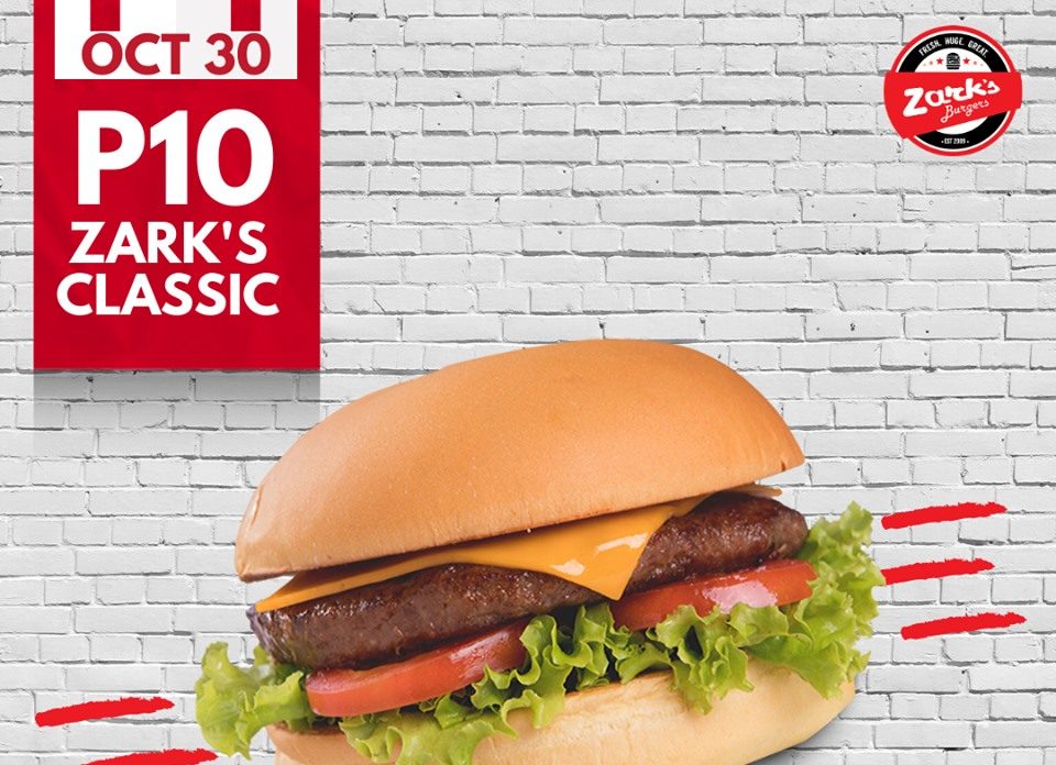 Zark's Burgers Food Promo October 2019 | Manila On Sale