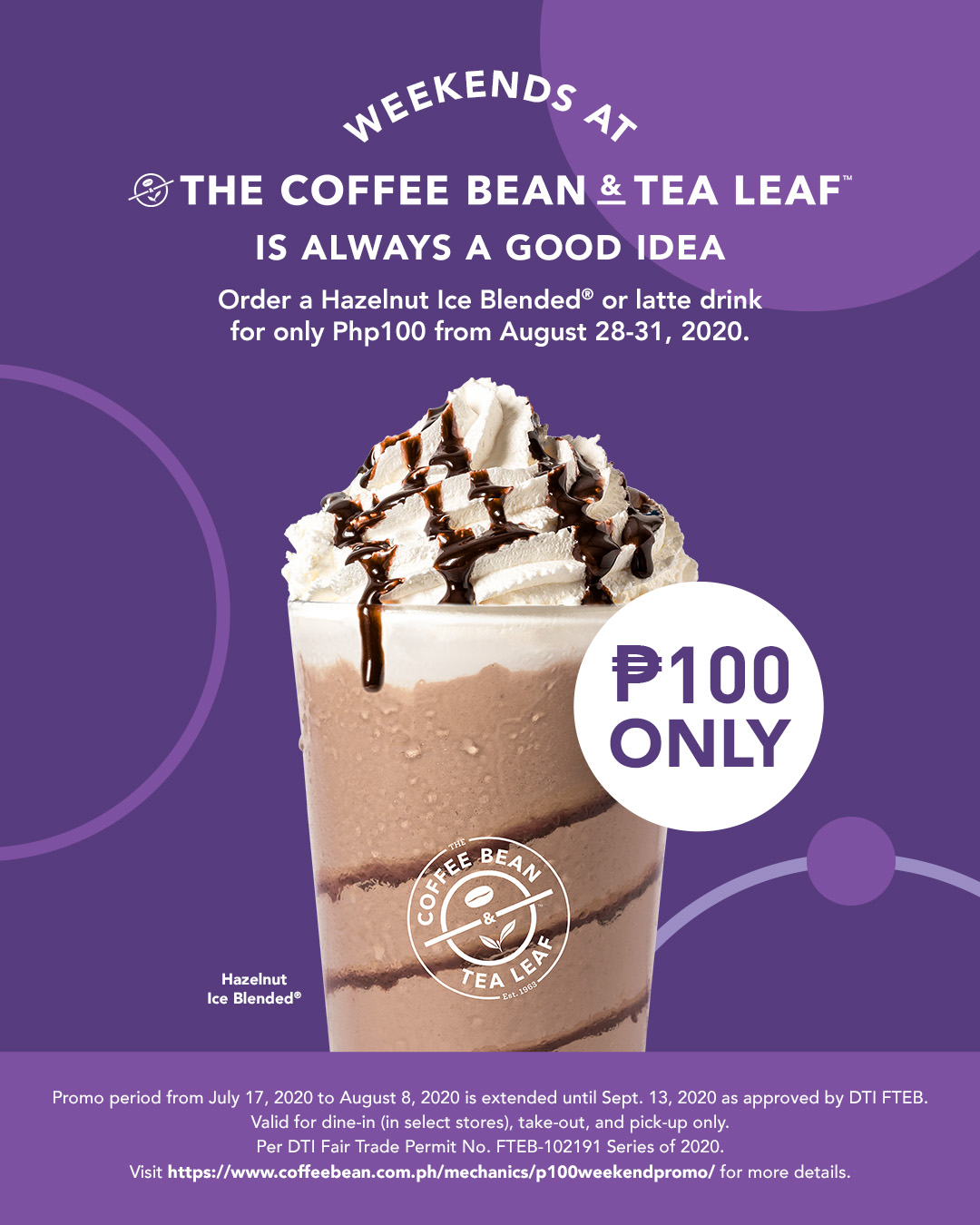 Coffee Bean & Tea Leaf - P100 Hazelnut Ice Blended Weekend Promo ...