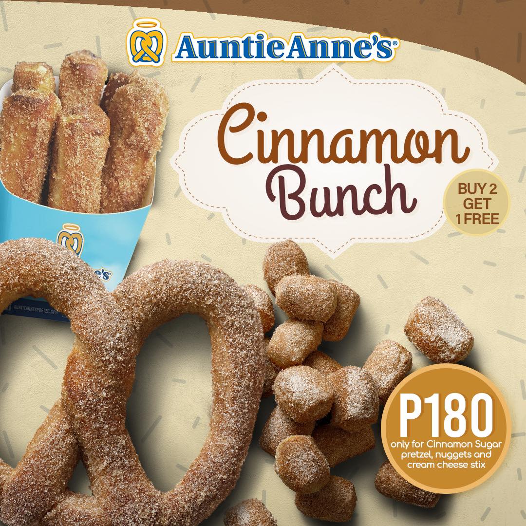 Auntie Anne's Cinnamon Bunch Promo | Manila On Sale