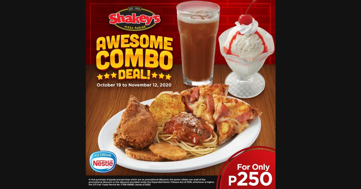 Shakey's Awesome P250 Combo Deal | Manila On Sale