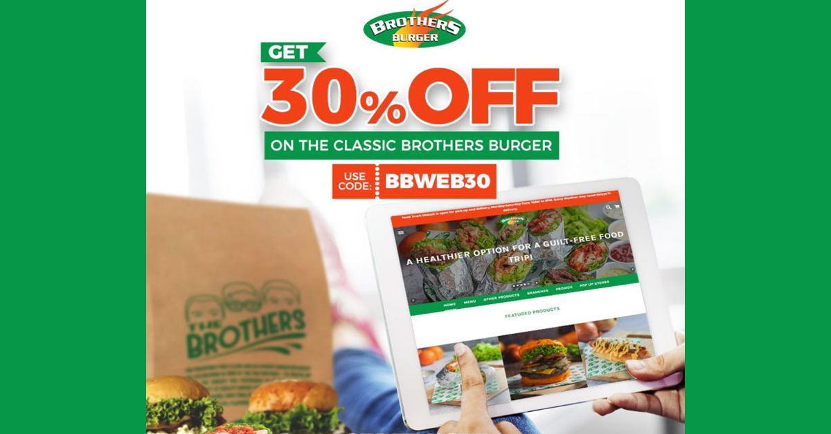 Brothers Burger 30% OFF Online Promo | Manila On Sale