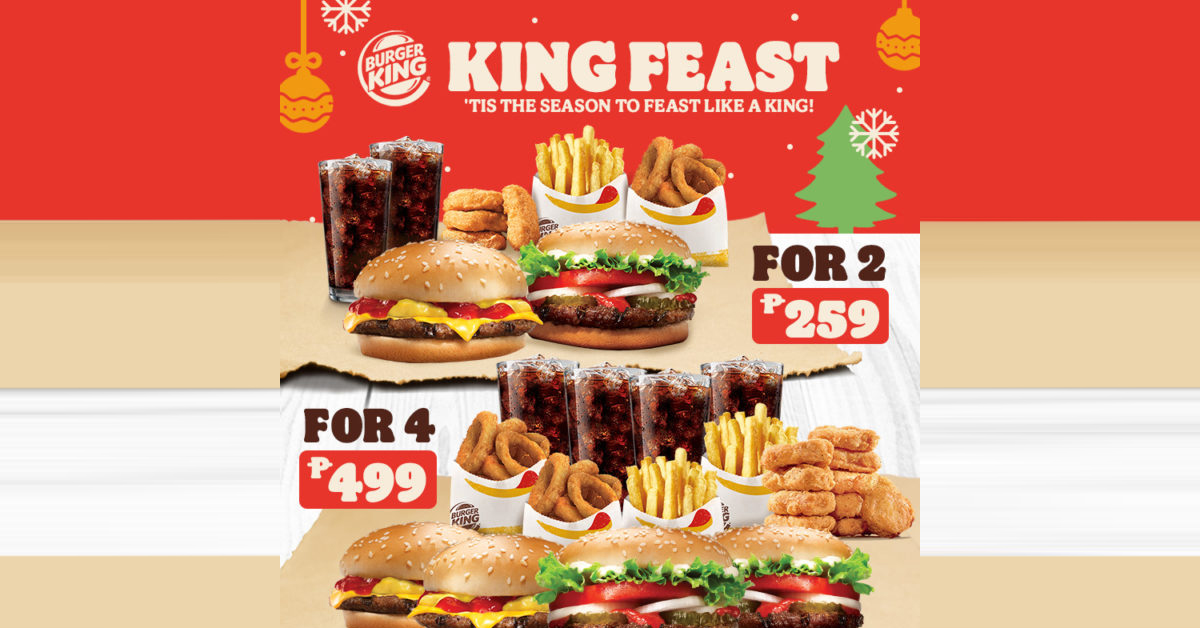 Burger King's King Feast Bundles | Manila On Sale