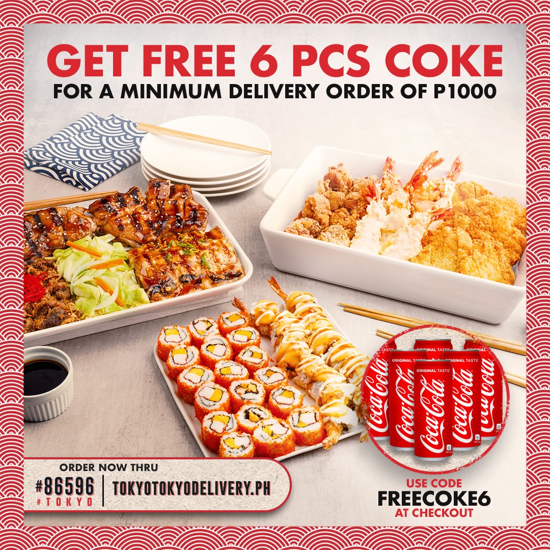 Tokyo Tokyo FREE COKE (6PCS) Promo | Manila On Sale