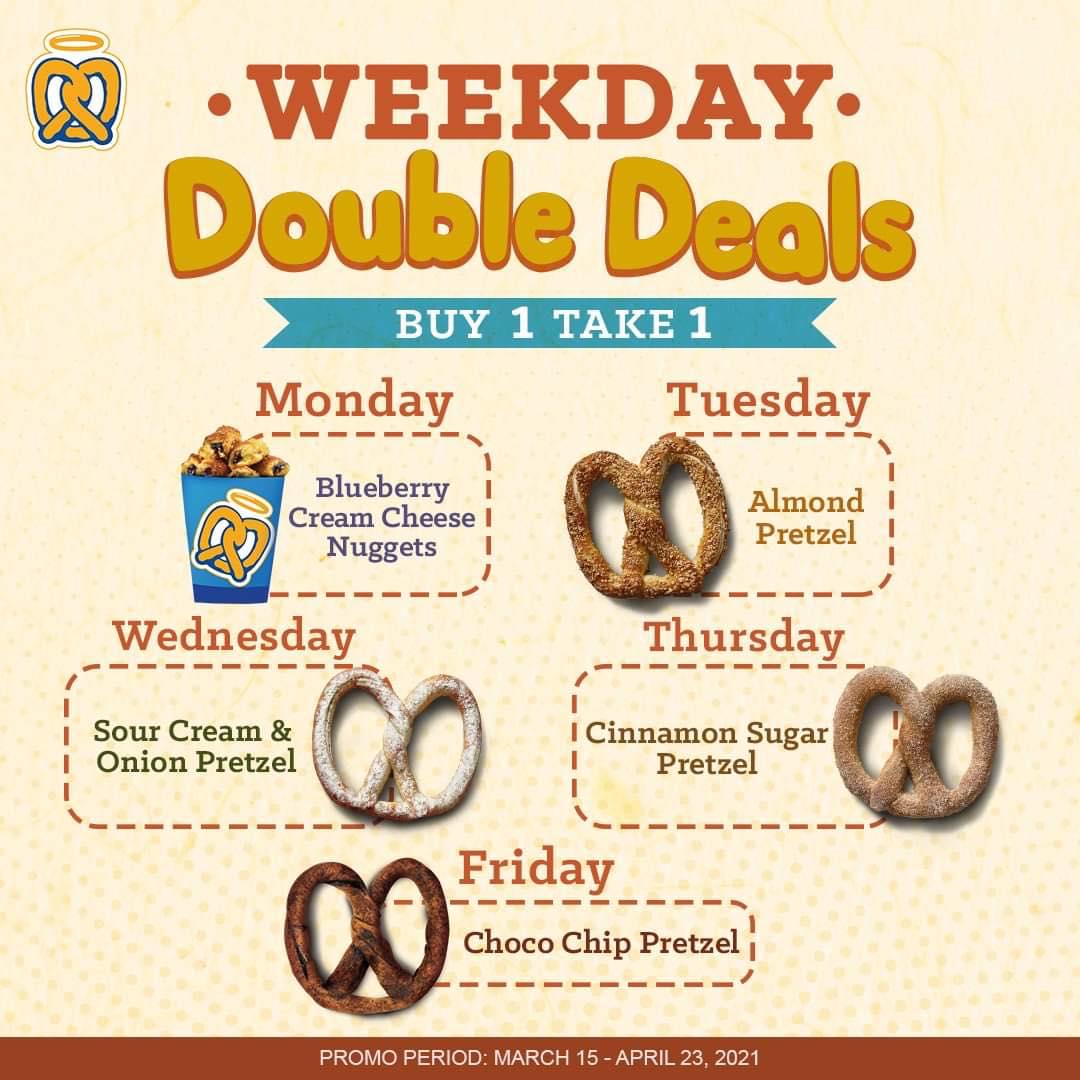 Auntie Anne’s WEEKDAY DOUBLE DEALS | Manila On Sale