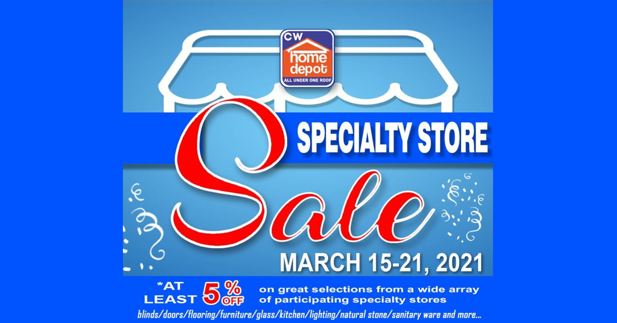 CW Home Depot – Specialty Store Sale | Manila On Sale