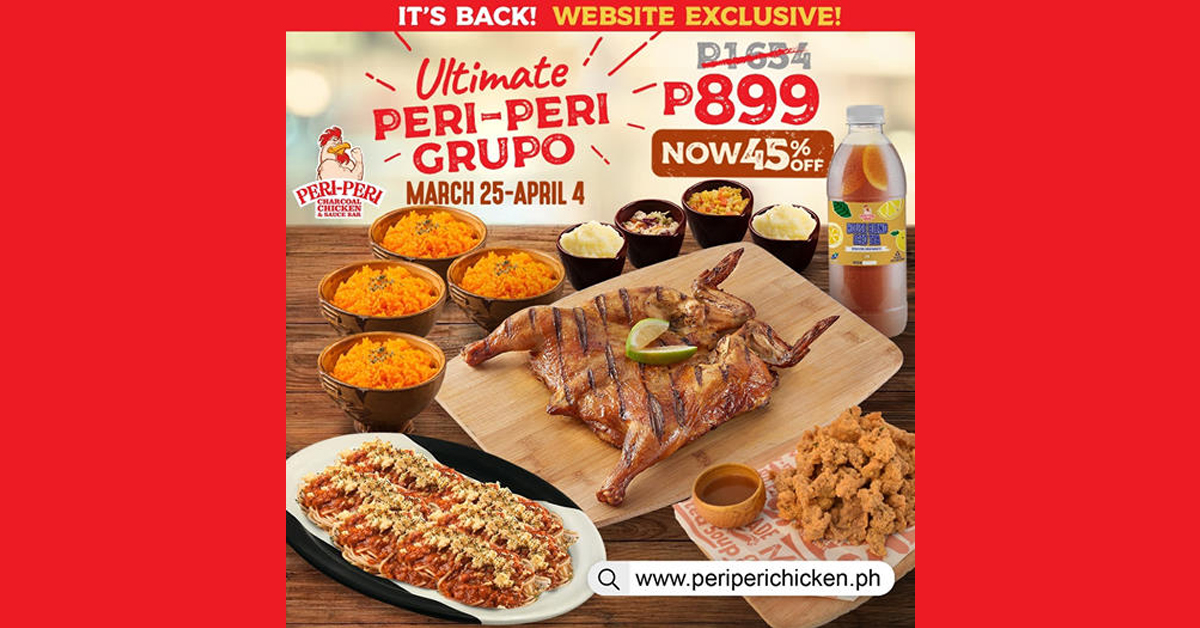 Ultimate Peri-Peri Grupo is back at P899 | Manila On Sale