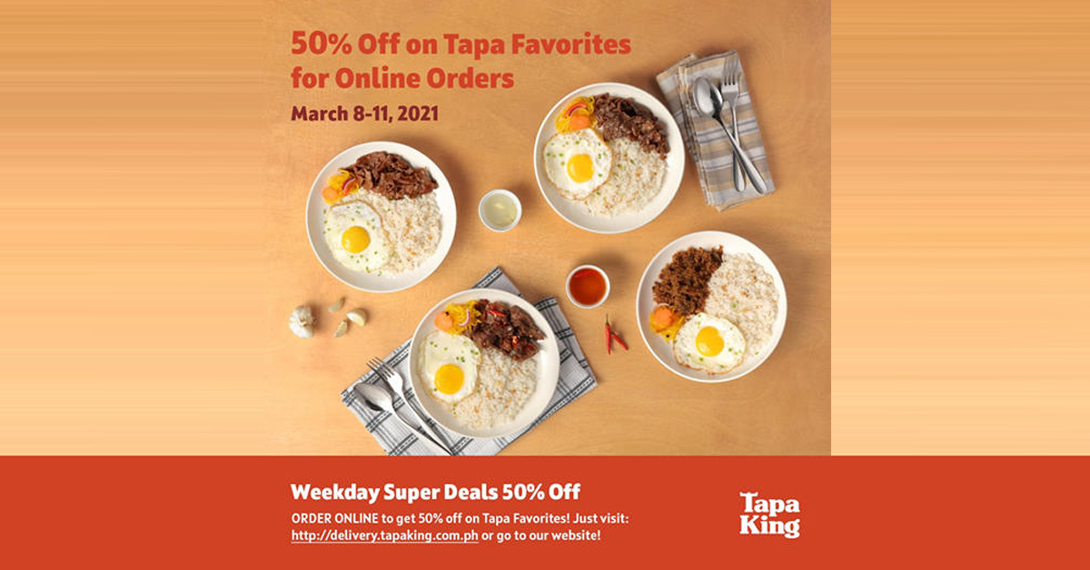 Tapa King – 50% OFF Online Promo | Manila On Sale