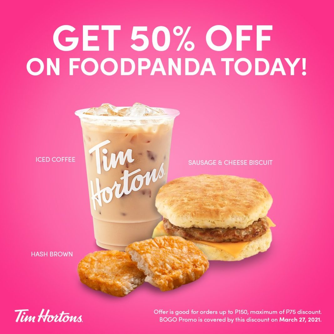 Tim Hortons – 50% OFF on FoodPanda (Today Only) | Manila On Sale