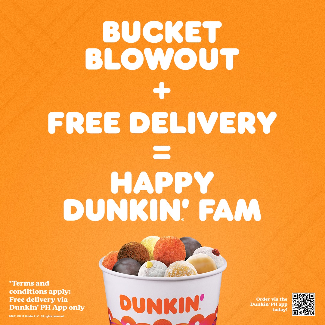 Dunkin’ Donuts – Bucket Blowout + Free Delivery | Manila On Sale
