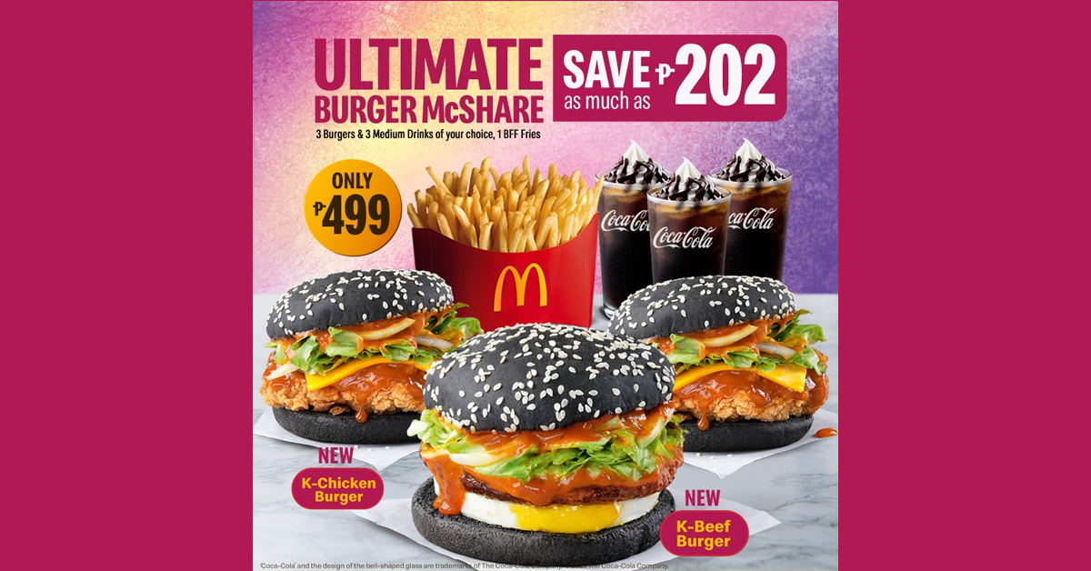 McDonald’s – Ultimate Burger McShare Promo (Save P202) | Manila On Sale