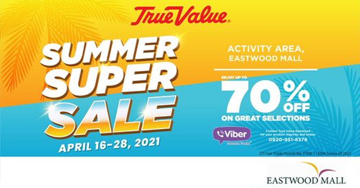 True Value – upto 70% OFF Summer Super Sale | Manila On Sale