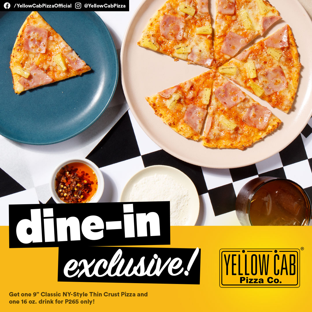 Yellow Cab Pizza – Dine-In Exclusive Promo | Manila On Sale