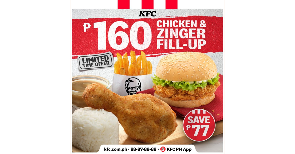 KFC – Chicken & Zinger Fill-Up Promo | Manila On Sale