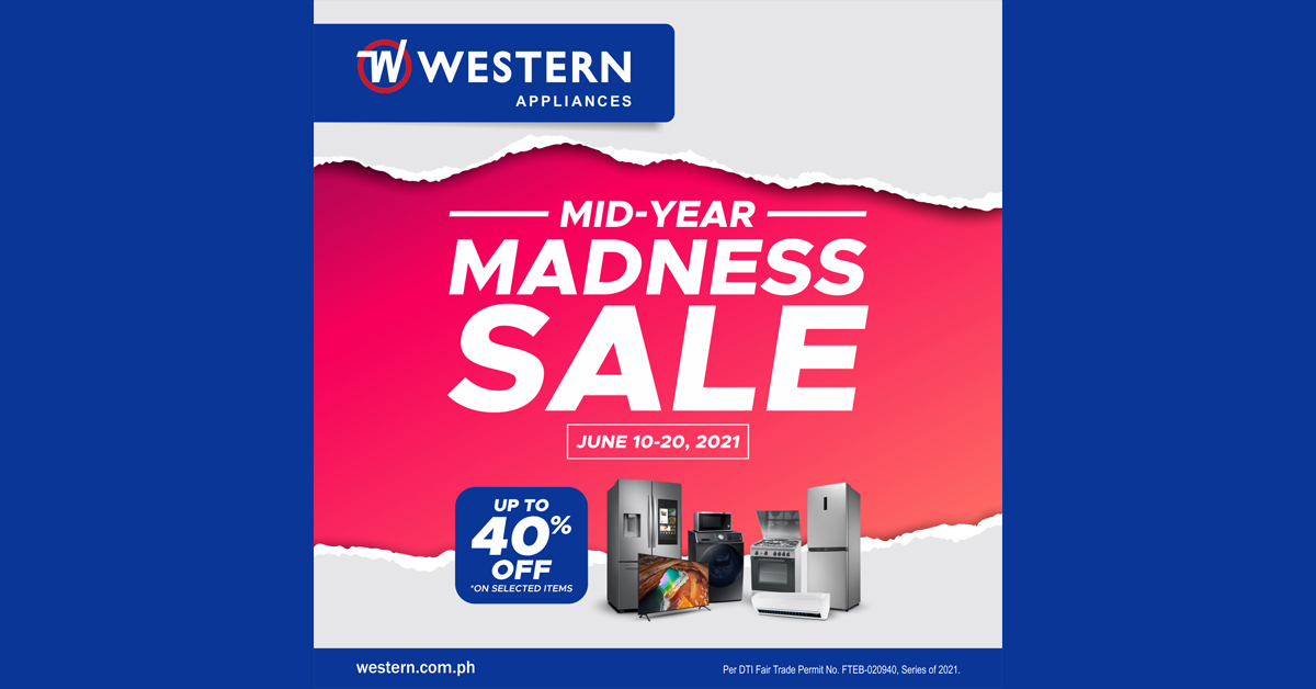Western Appliances – Mid-Year Madness Sale | Manila On Sale
