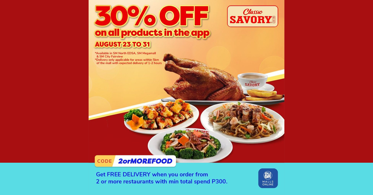 Classic Savory – 30% OFF via SM Malls Online App | Manila On Sale