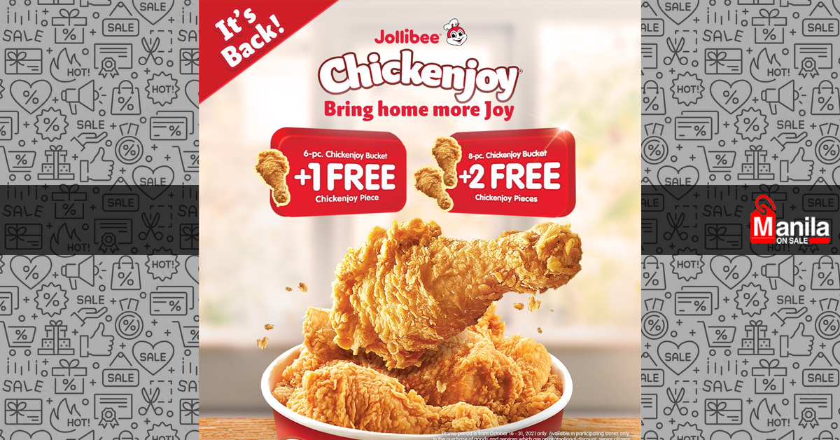Jollibee – Chickenjoy 6+1, 8+2 promo is back this October | Manila On Sale
