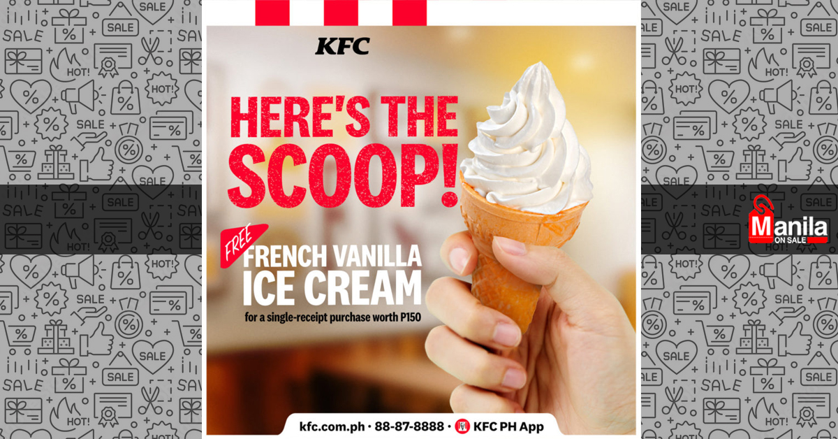 KFC – FREE French Vanilla Ice Cream Promo | Manila On Sale