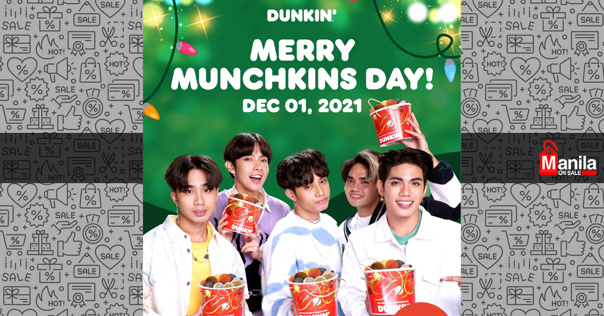 Dunkin’ – P299 Merry Munchkins Day | Manila On Sale