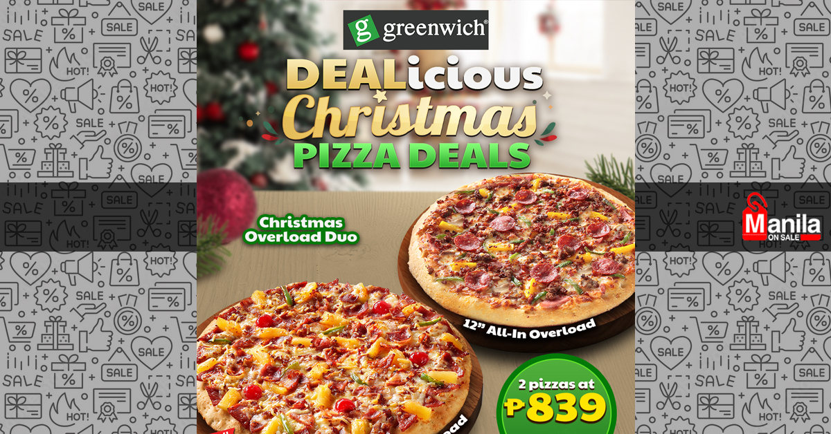 Greenwich – P839 Christmas Pizza Deals | Manila On Sale