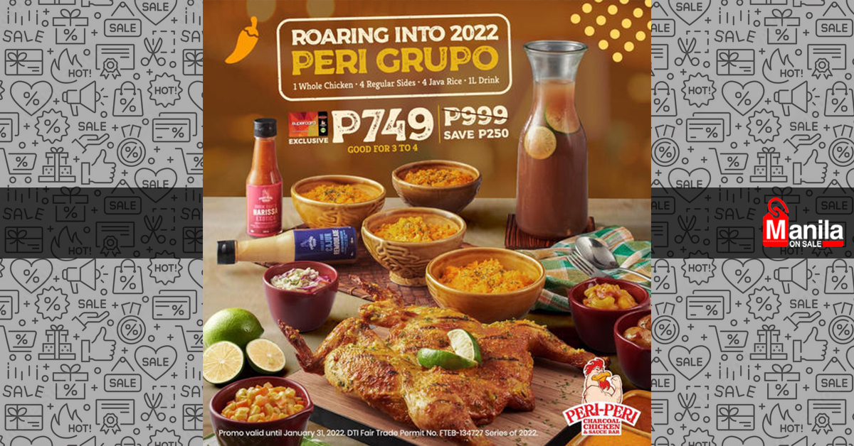 Peri-Peri – P749 Chicken Grupo Promo | Manila On Sale