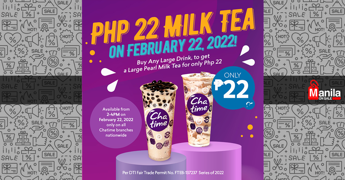 Chatime – P22 Milk Tea Promo | Manila On Sale