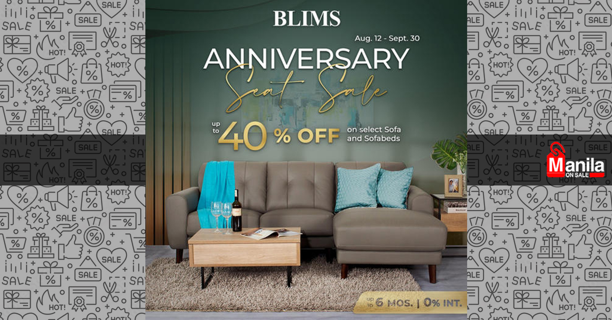 BLIMS Fine Furniture – Anniversary Sale | Manila On Sale